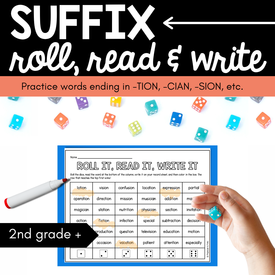 Suffix Roll, Read & Write - Science of Reading Formula