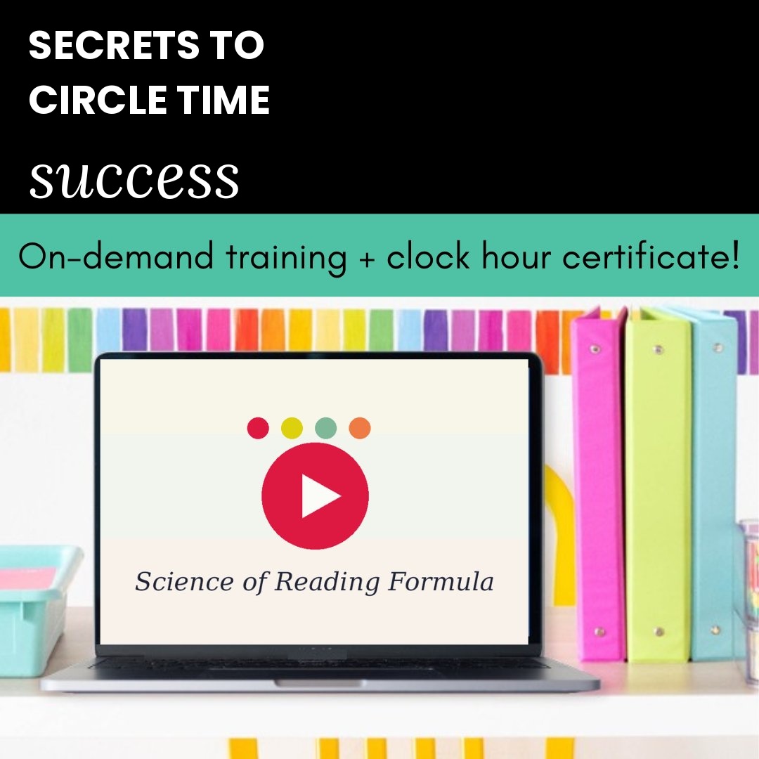 Secrets to Circle Time Success - Science of Reading Formula